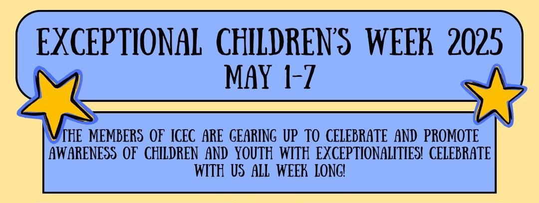 Exceptional Children's Week - Illinois Council for Exceptional Children